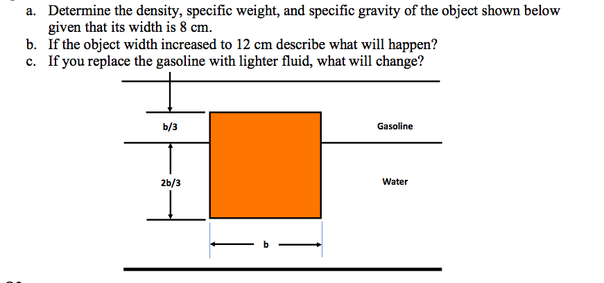 Solved Determine the density, specific weight, and specific | Chegg.com