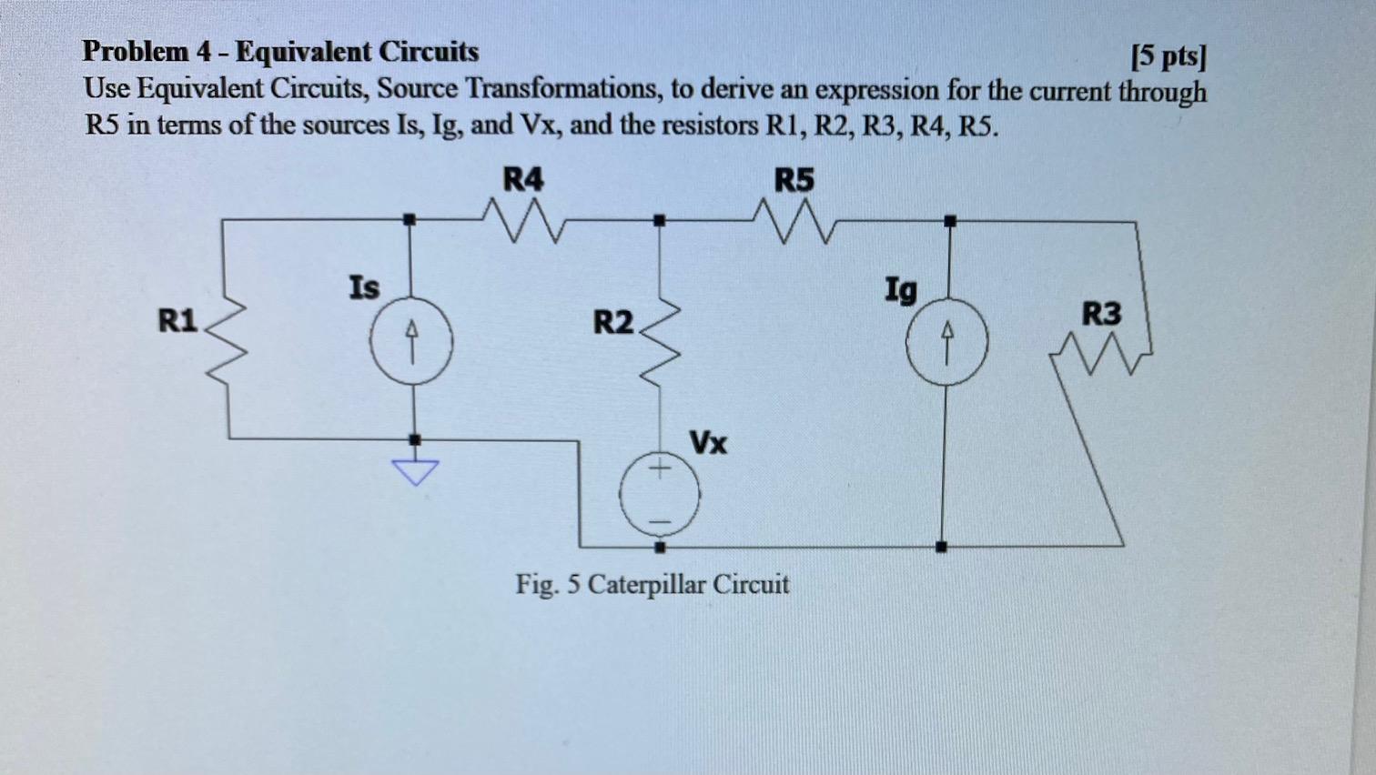 Solved Problem 4 - Equivalent Circuits (5 pts] Use | Chegg.com