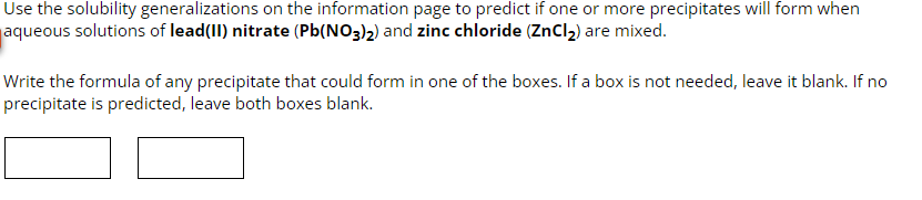 Solved Use the solubility generalizations on the information | Chegg.com