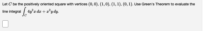 Solved Let C be the positively oriented square with vertices | Chegg.com
