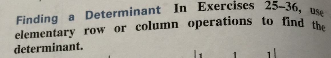 Solved Finding a Determinant In Exercises 25-36, use | Chegg.com