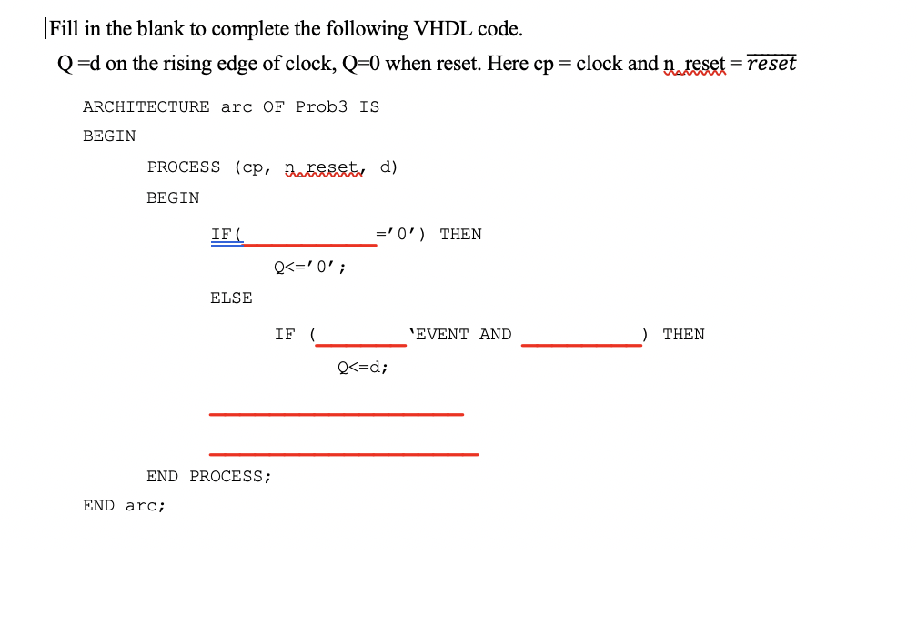 Solved |Fill in the blank to complete the following VHDL | Chegg.com
