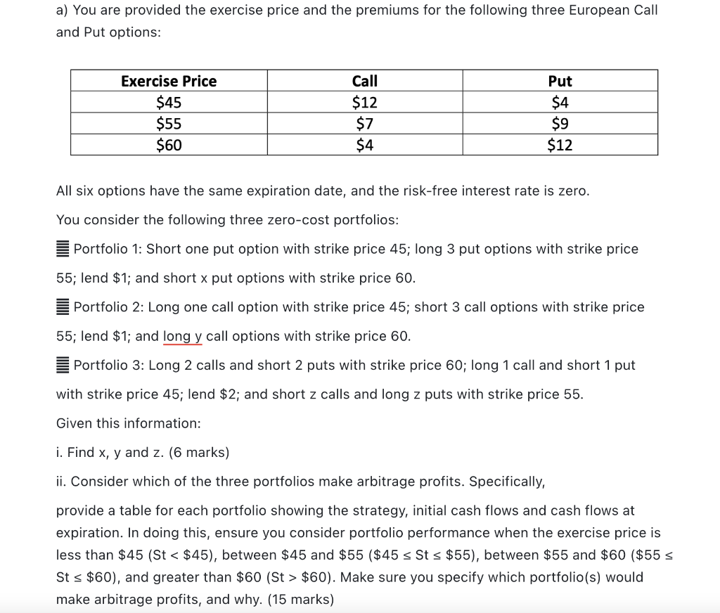 a) You are provided the exercise price and the | Chegg.com