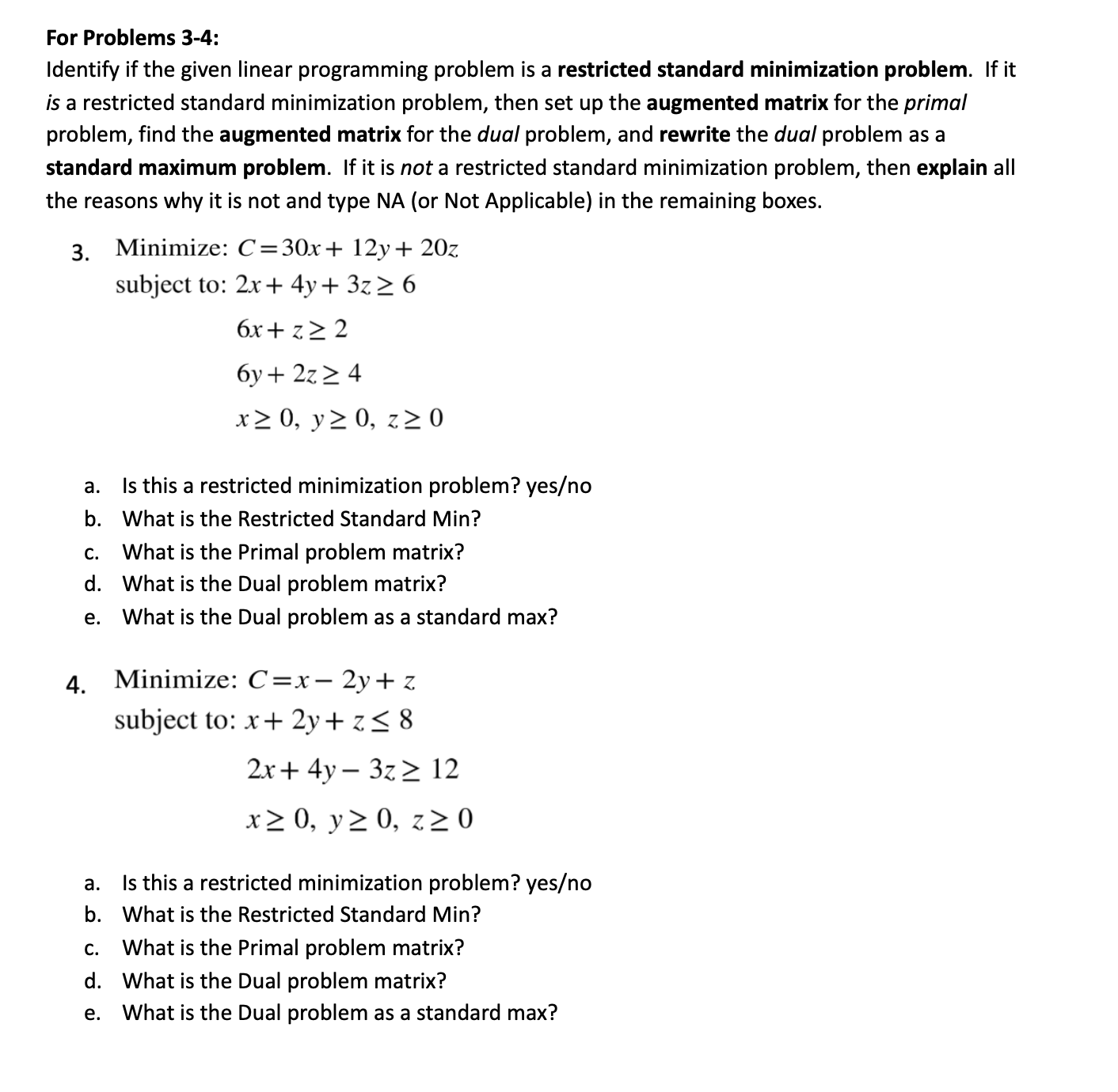 For Problems 3-4: Identify if the given linear | Chegg.com