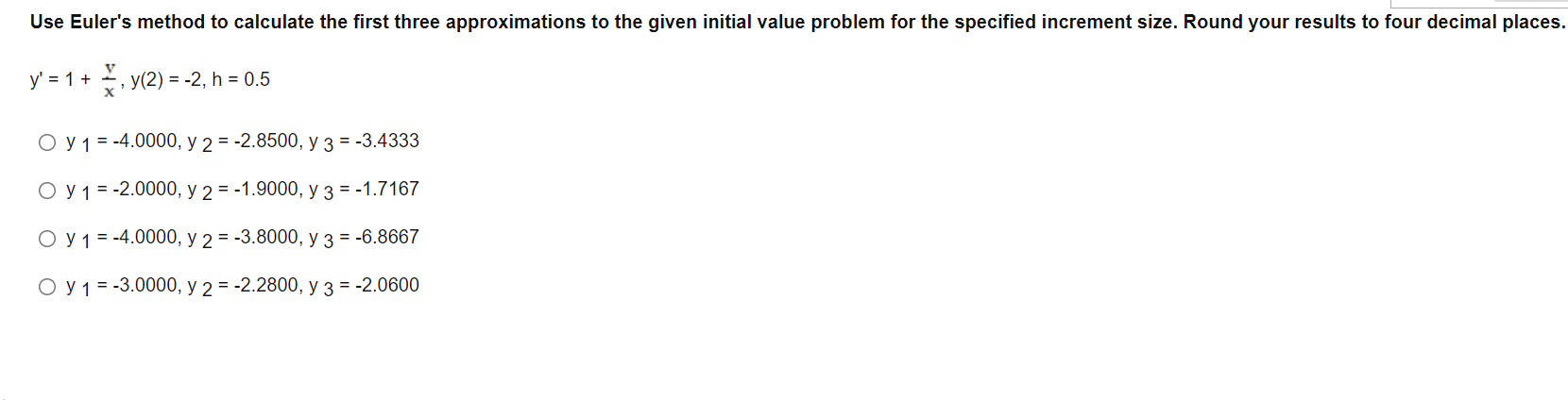 Solved Use Euler's method to calculate the first three | Chegg.com