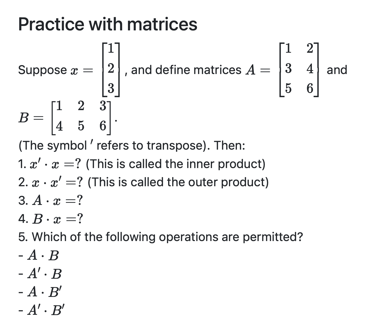 Solved Practice with matrices Suppose x=⎣⎡123⎦⎤, and define | Chegg.com