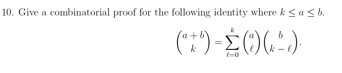 Solved 10. Give a combinatorial proof for the following | Chegg.com