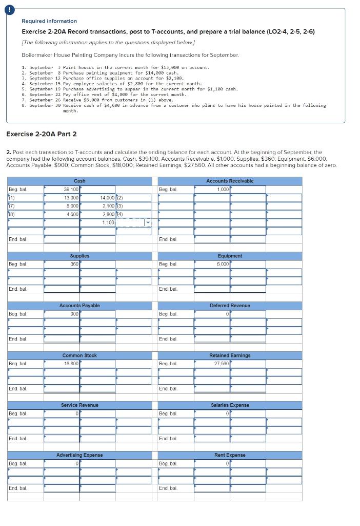 Solved Post each transaction to T-accounts and calculate the | Chegg.com