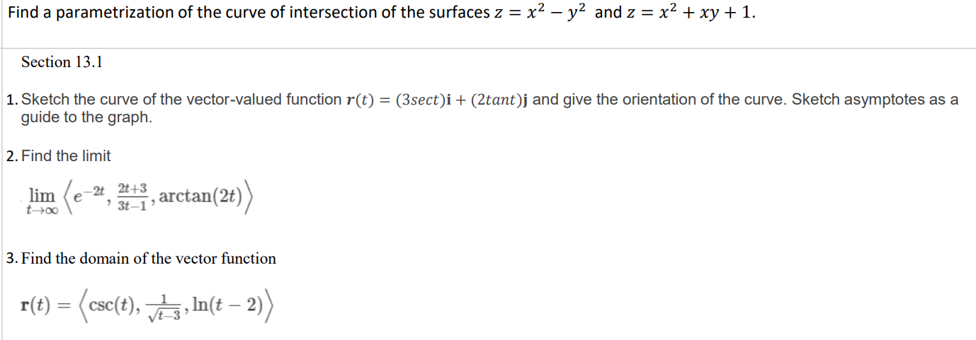 Solved Find a parametrization of the curve of intersection | Chegg.com