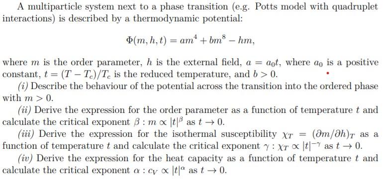 Solved A multiparticle system next to a phase transition | Chegg.com