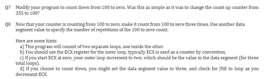 Write a program to count from zero to 255, then stop. | Chegg.com