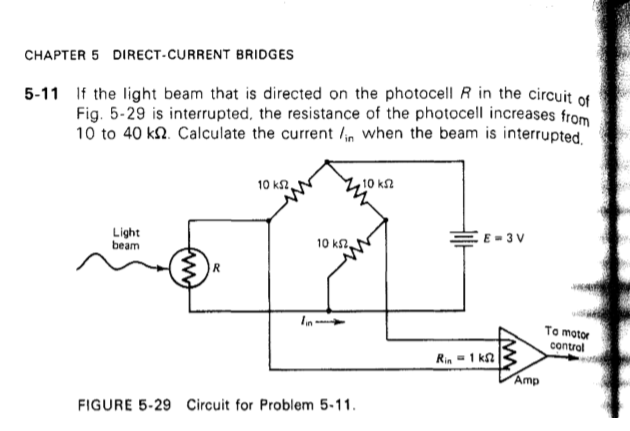 Solved CHAPTER 5 DIRECT-CURRENT BRIDGES 5-11 If the light | Chegg.com