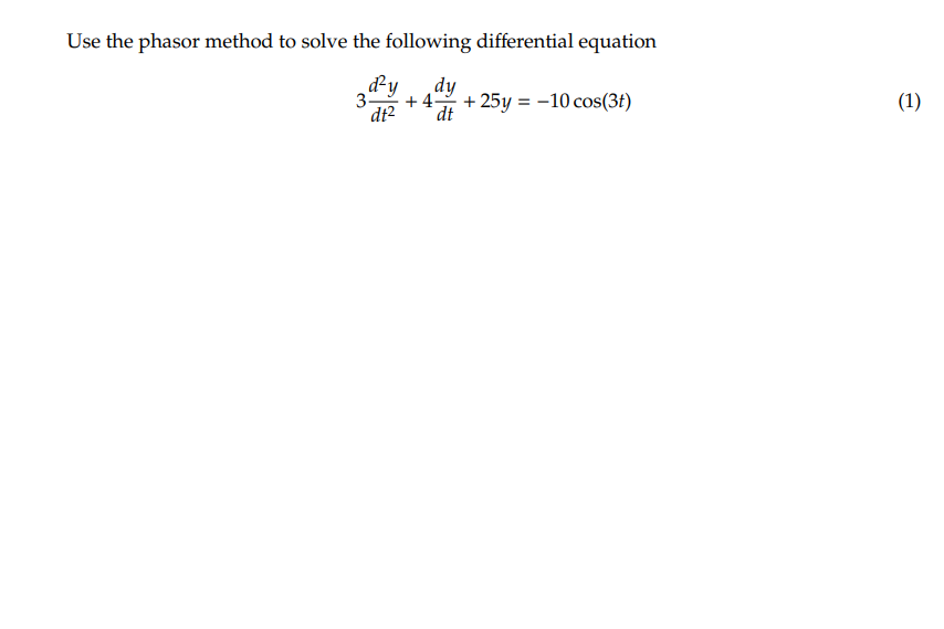 Solved Use the phasor method to solve the following | Chegg.com