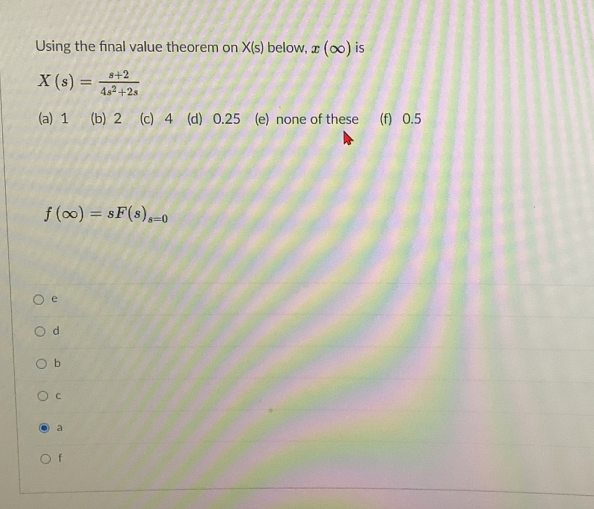 Solved 8+2 Using the final value theorem on X(s) below, æ | Chegg.com
