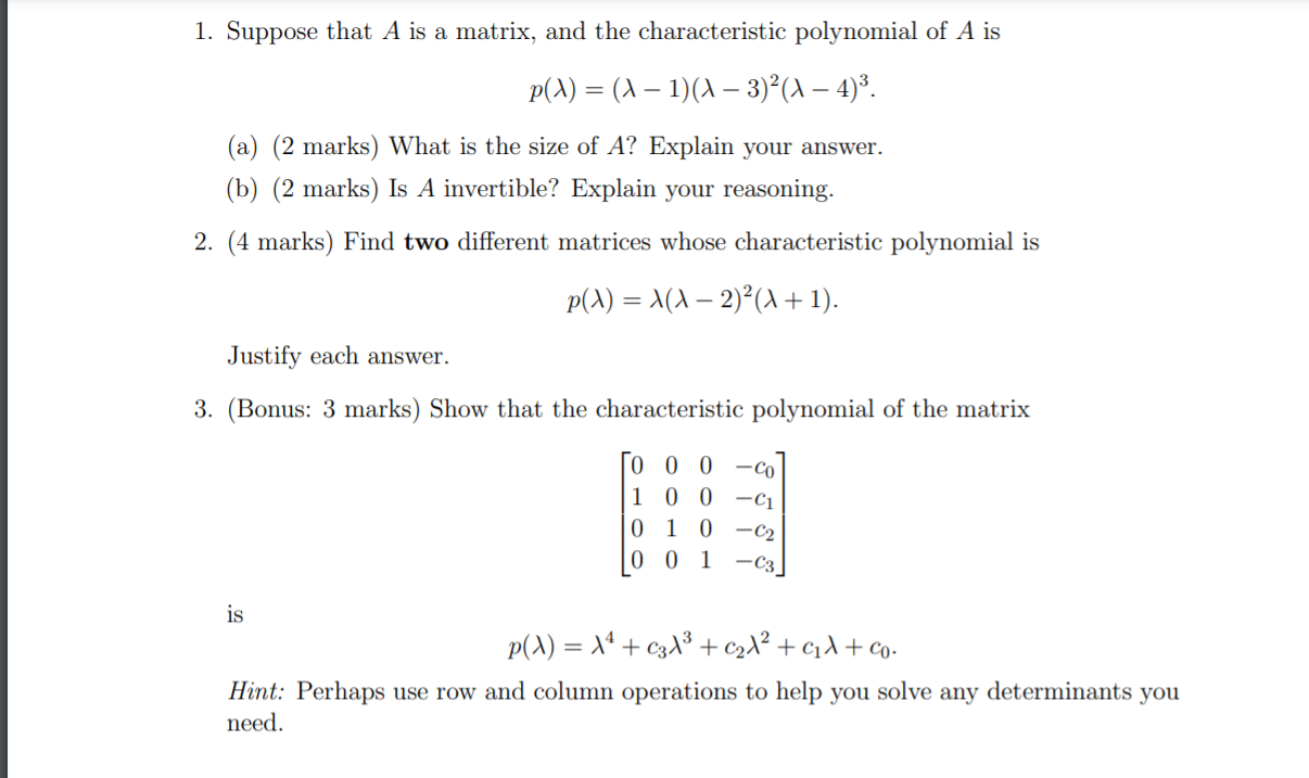 Solved 1. Suppose that A is a matrix, and the characteristic | Chegg.com