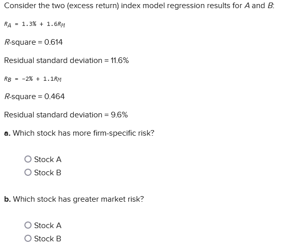 Solved Consider the two (excess return) index model | Chegg.com