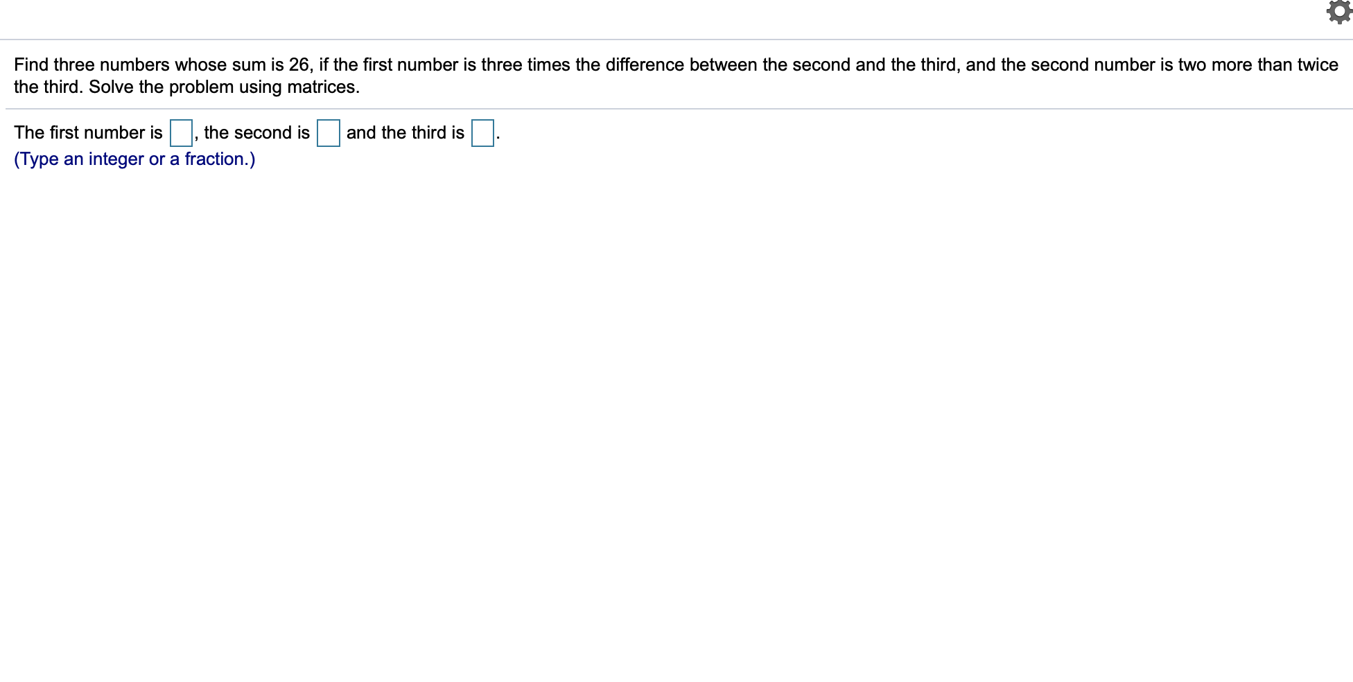 Solved Find three numbers whose sum is 26, if the first | Chegg.com