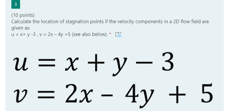 Solved 3 (10 points) Calculate the location of stagnation | Chegg.com