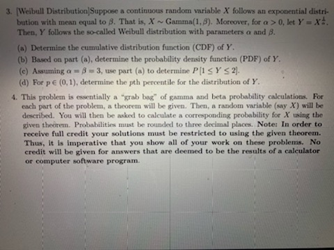 Solved 3. [Weibull Distribution Suppose a continuous random | Chegg.com
