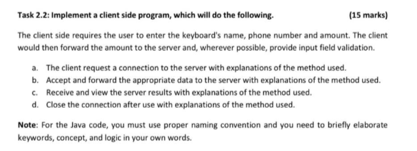 Solved Task 2.2: Implement a client side program, which will | Chegg.com