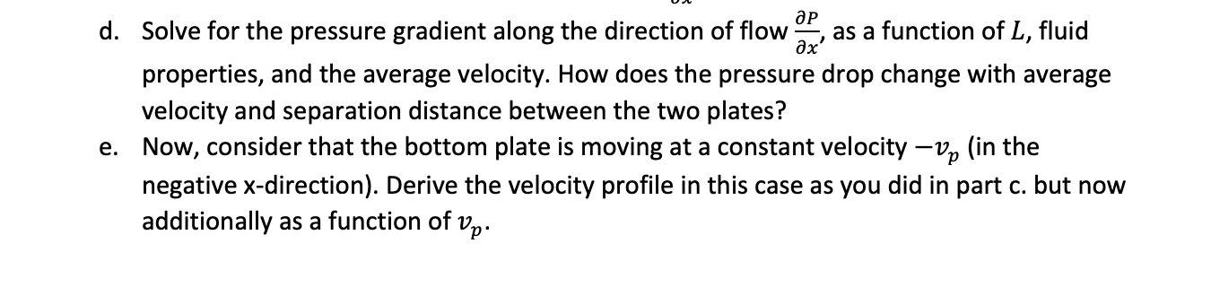 Solved 1. An incompressible fluid flows between two | Chegg.com