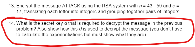 Solved 3. Encrypt the message ATTACK using the RSA system | Chegg.com