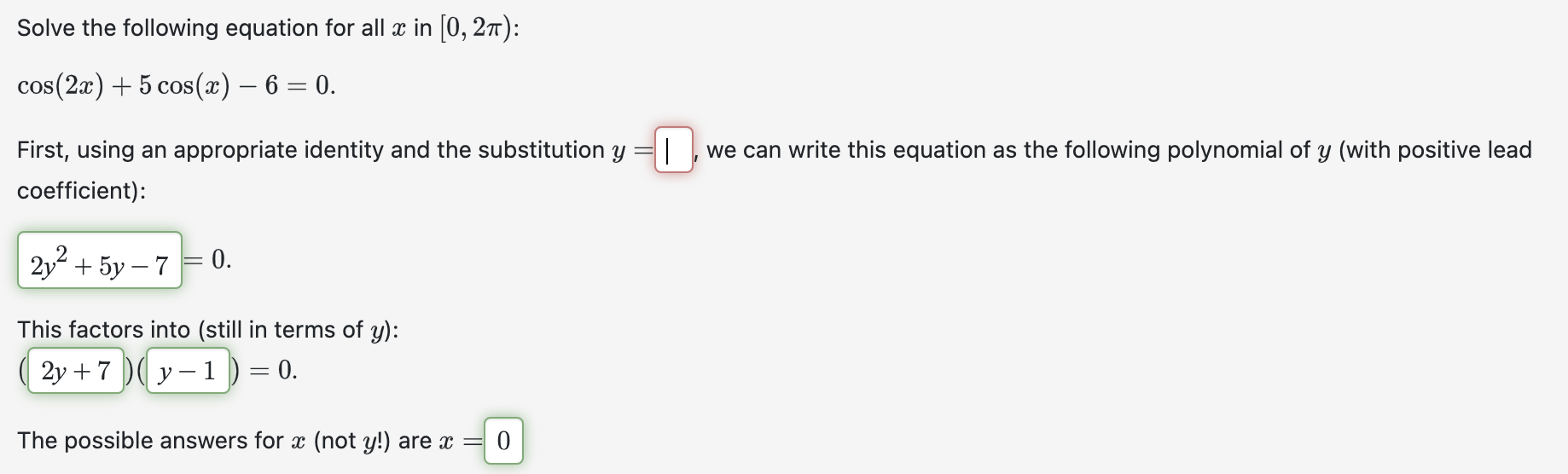 Solved Solve the following equation for all x in [0,2π) : | Chegg.com
