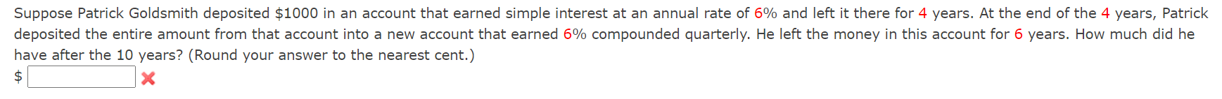 Solved Suppose Patrick Goldsmith deposited $1000 in an | Chegg.com