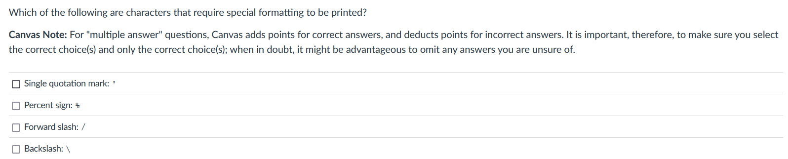 Solved Which of the following are characters that require | Chegg.com