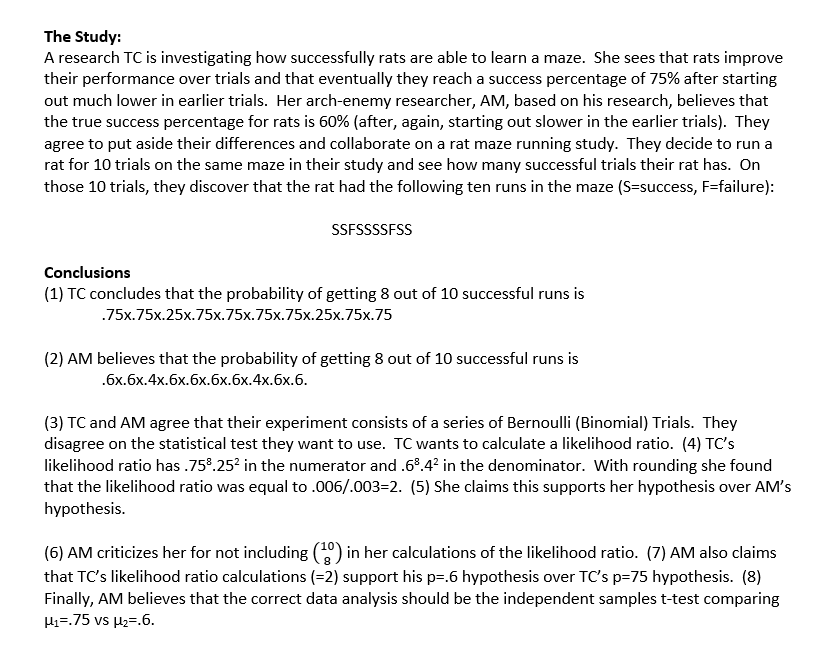 Solved The Study:A research TC is investigating how | Chegg.com
