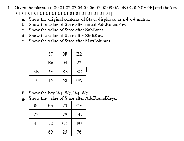 1. Given the plaintext [000102030405060708090 A0B0C | Chegg.com