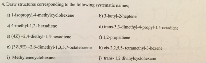 Solved Draw structures corresponding to the following | Chegg.com