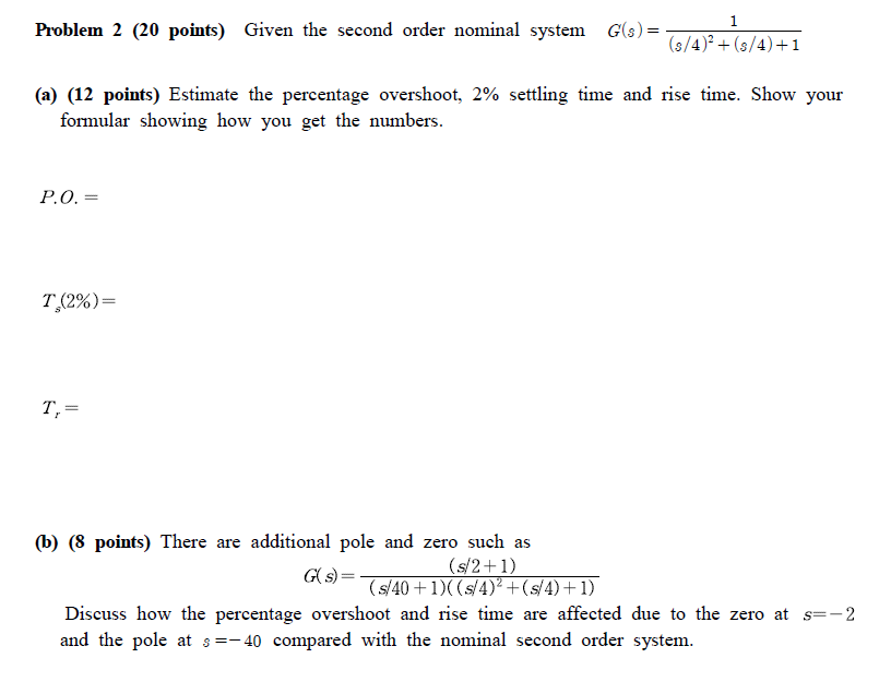 Solved Problem 2 (20 points) Given the second order nominal | Chegg.com
