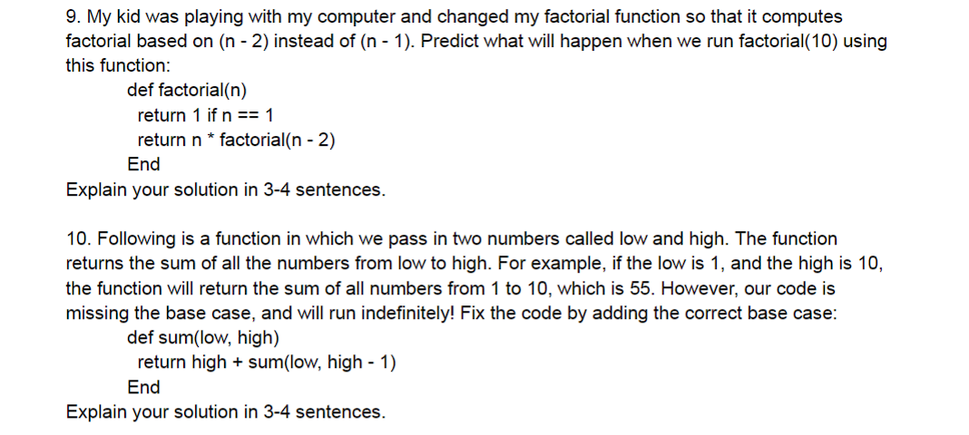 Solved 9. My kid was playing with my computer and changed my | Chegg.com