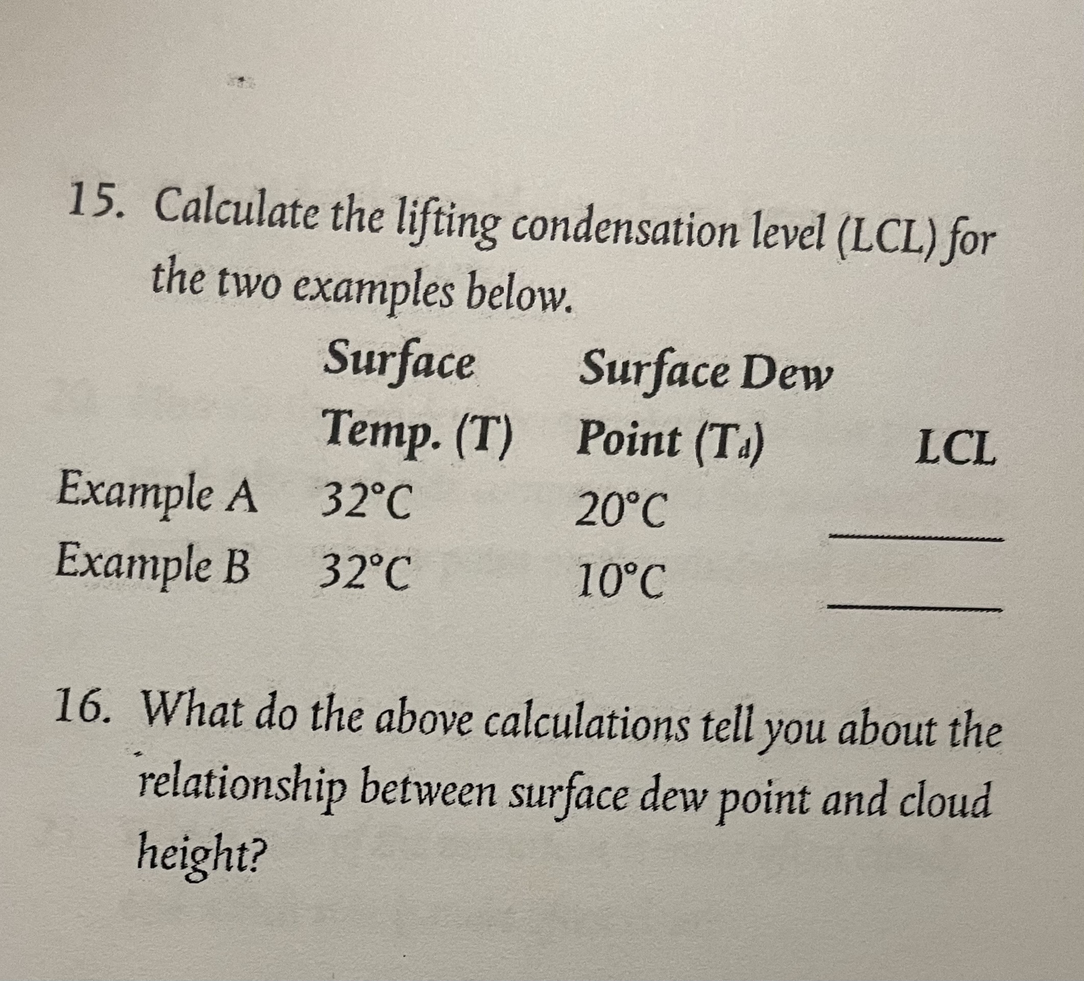 Solved 15. Calculate the lifting condensation level (LCL) | Chegg.com