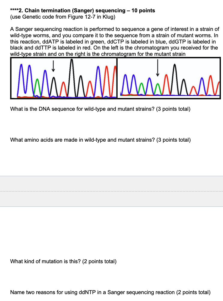 2. Chain termination (Sanger) sequencing - 10 | Chegg.com