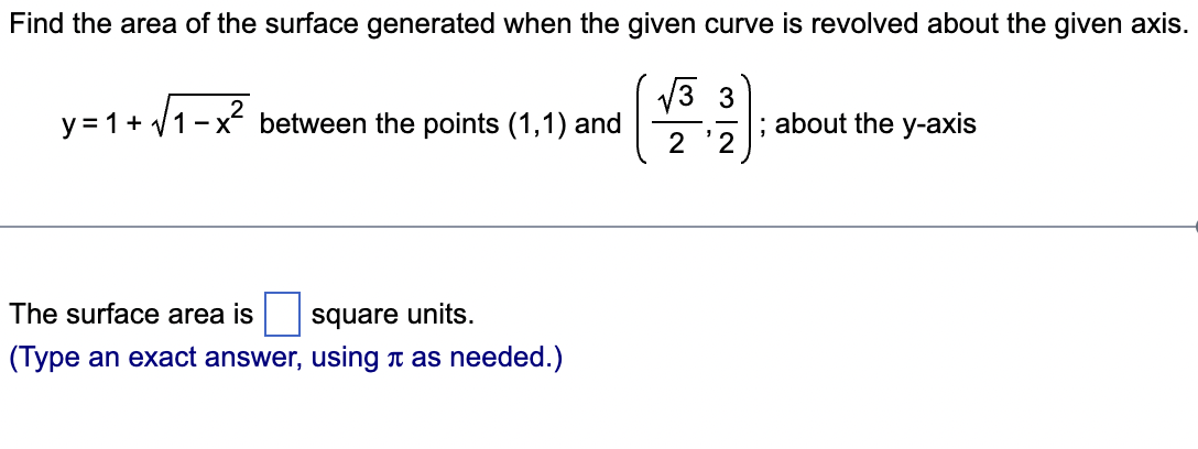 Solved Find the area of the surface generated when the given | Chegg.com