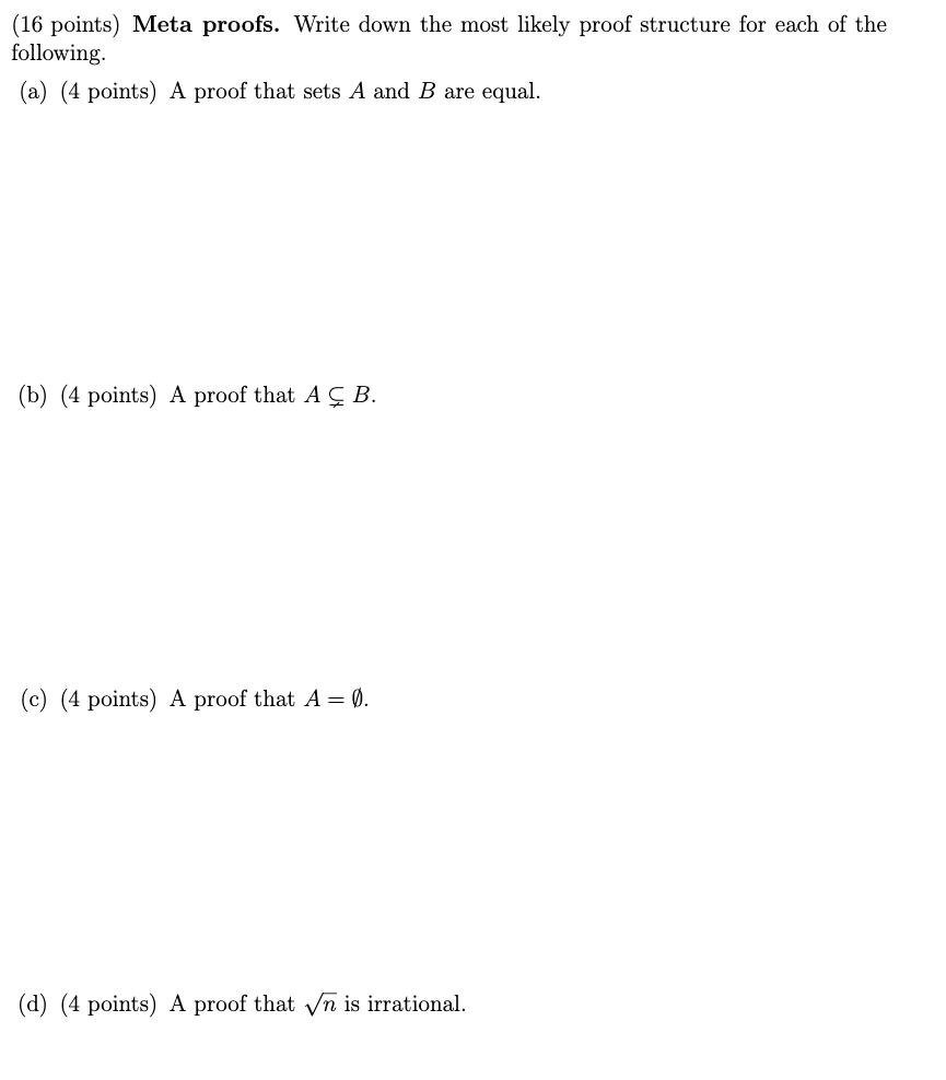 Solved 16 Points Meta Proofs Write Down The Most Likely 
