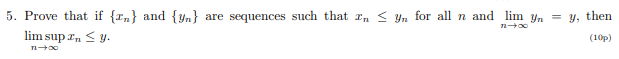 Solved Prove that if {xn} and {yn} are sequences such that | Chegg.com