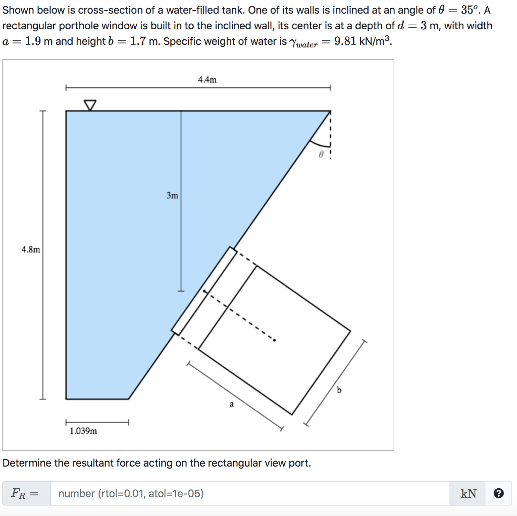 Solved Shown below is cross-section of a water-filled tank. | Chegg.com