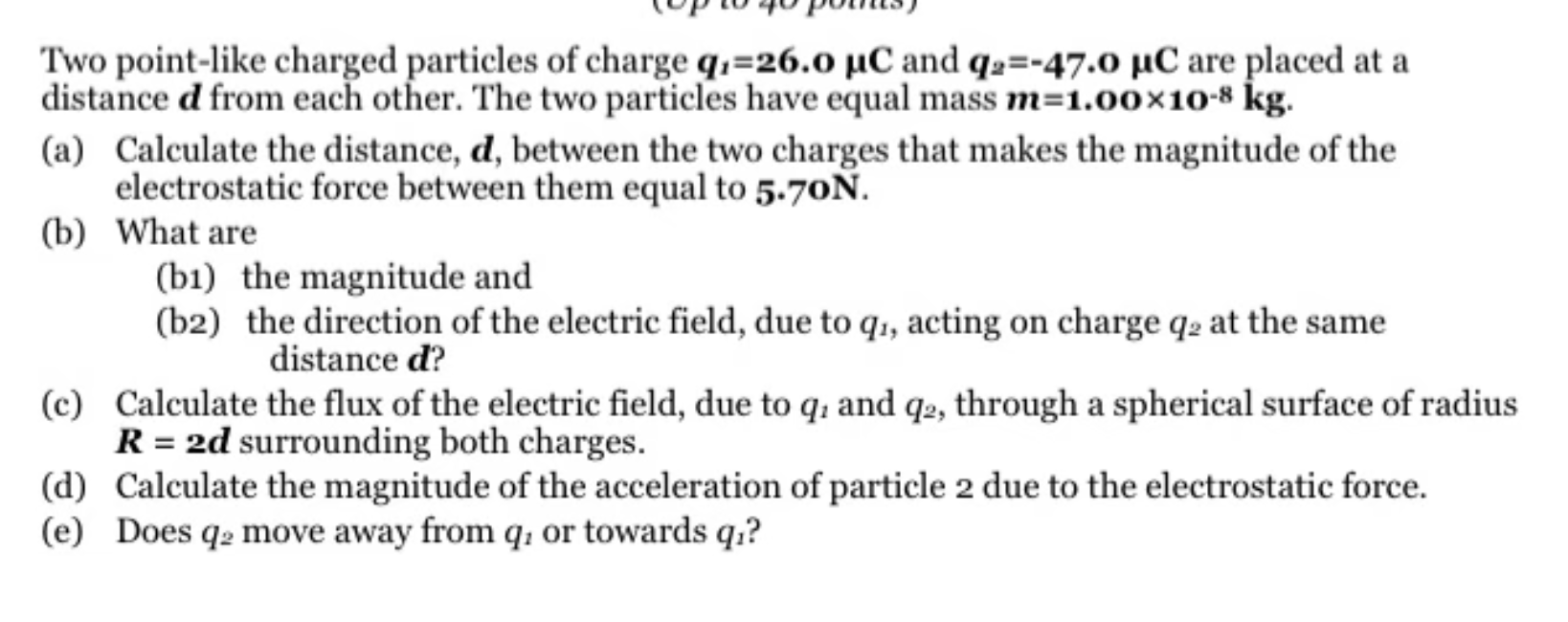 Solved Two point-like charged particles of charge q1=26.0μC | Chegg.com