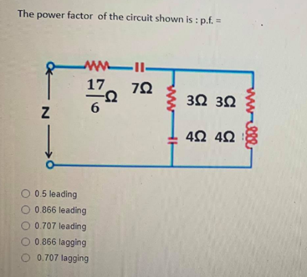 Solved The power factor of the circuit shown is :p.f. = WII- | Chegg.com