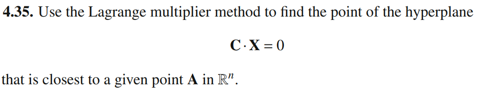 Solved 4.35. ﻿Use the Lagrange multiplier method to find the | Chegg.com