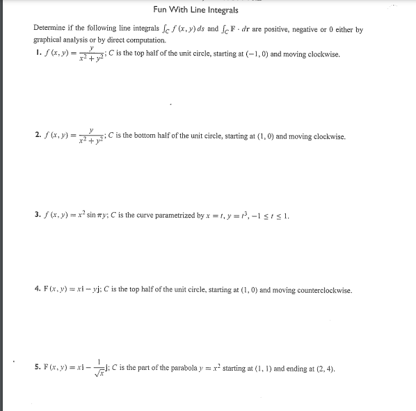 Solved Fun With Line Integrals Determine if the following | Chegg.com