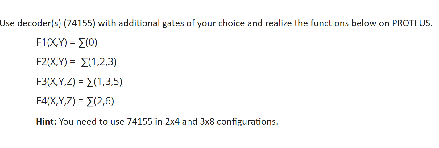 Solved Use decoder(s) (74155) with additional gates of your | Chegg.com