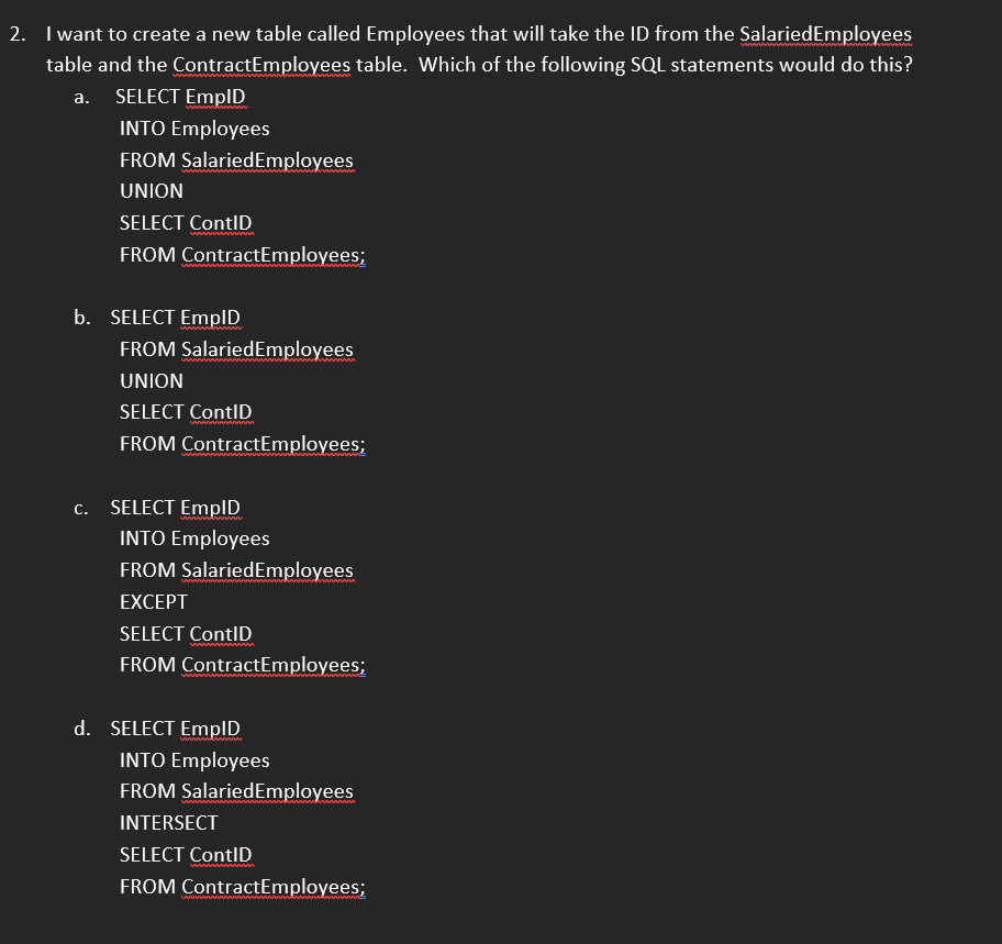 Solved I want to create a new table called Employees that | Chegg.com