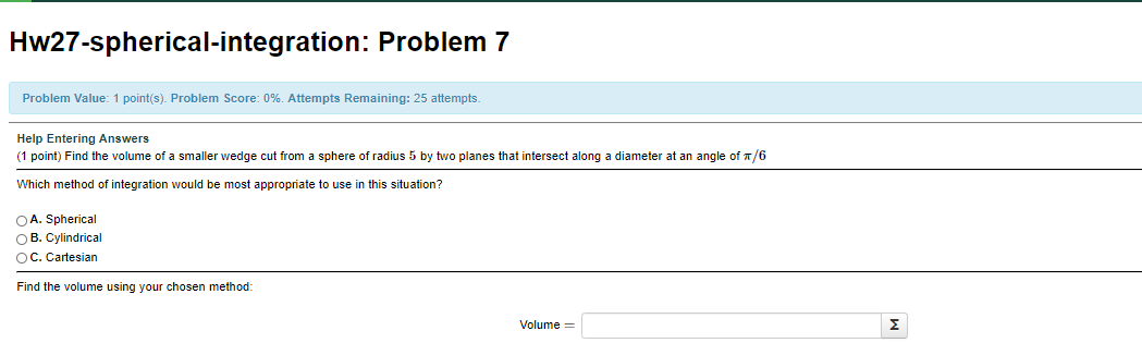 Solved Hw27-spherical-integration: Problem 7 Problem Value: | Chegg.com