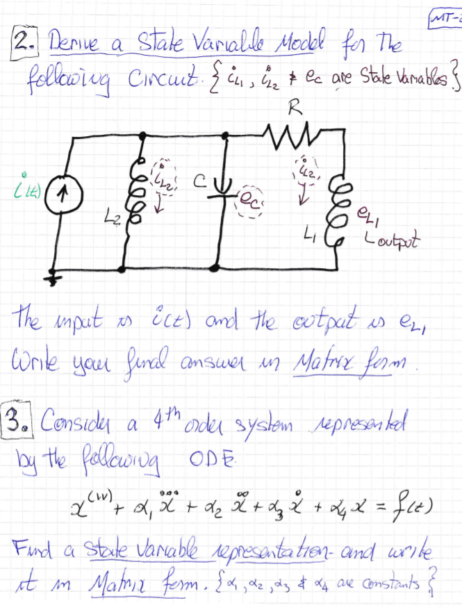 Solved (MT-a 2. Derive a state Variable Model for the | Chegg.com