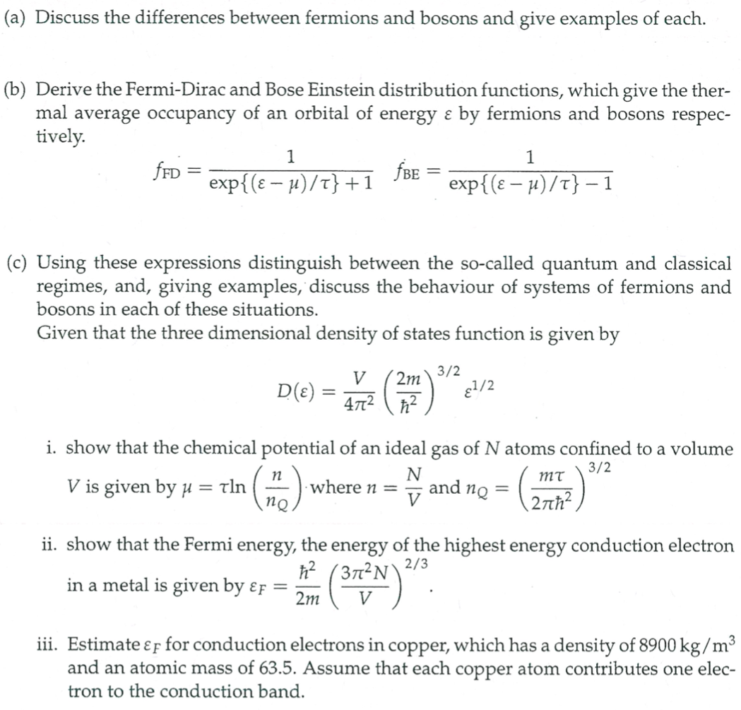 Solved (a) Discuss the differences between fermions and | Chegg.com