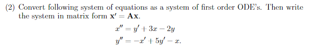 Solved (2) Convert following system of equations as a system | Chegg.com